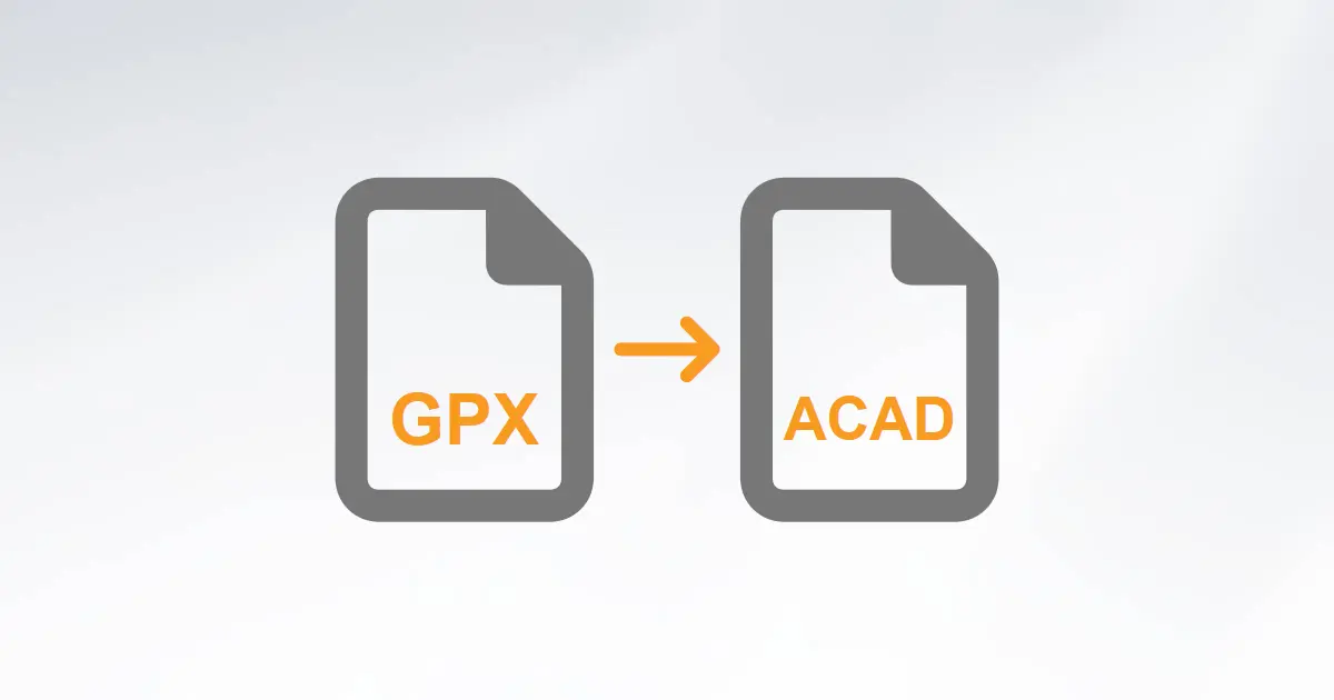Convert GPX to AutoCAD